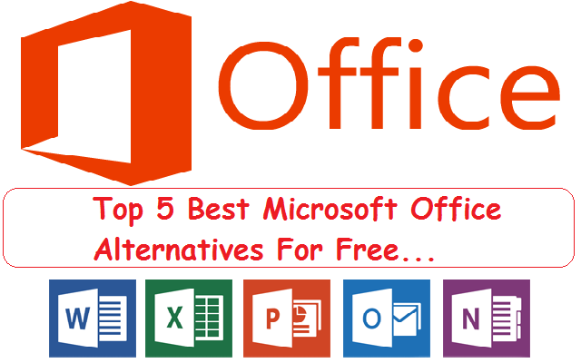 Top 5 Best Microsoft Office Alternatives For Free - Fully Compatible Top 5 Best Microsoft Office Alternatives For Free - Fully Compatible